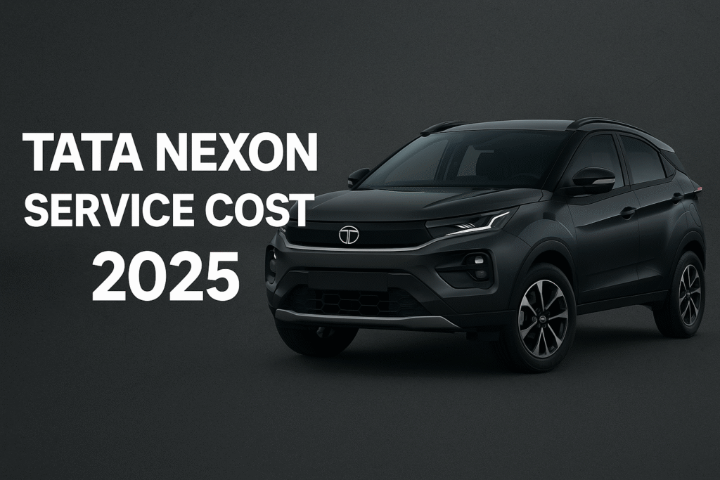 Tata Nexon Service Cost 2025: Save Money with This Complete Maintenance ...